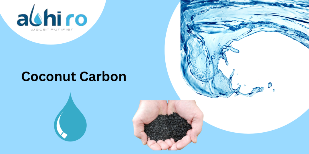 Coconut Carbon: The Natural Solution For Cleaner Water